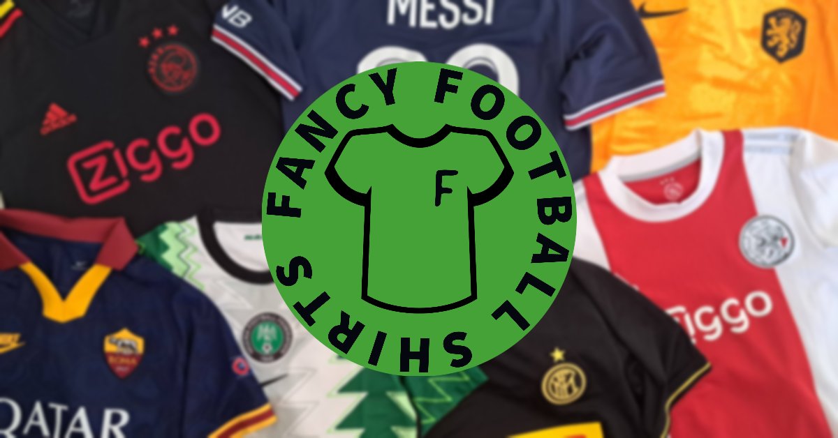 Fancy Football Shirts - Classic and New Football Shirts